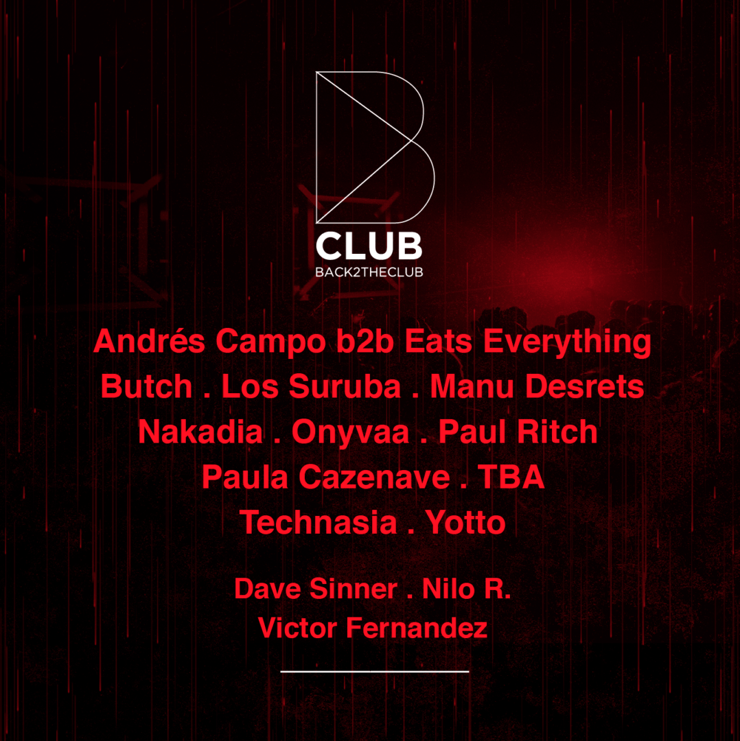 B Club promete grandes noches con sus nuevas confirmaciones | Wololo Sound